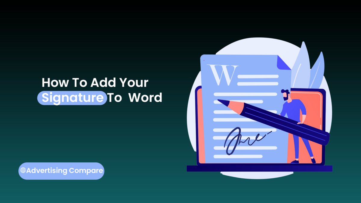 How to Add Your Signature in Microsoft Word: Easy Guide (2025)